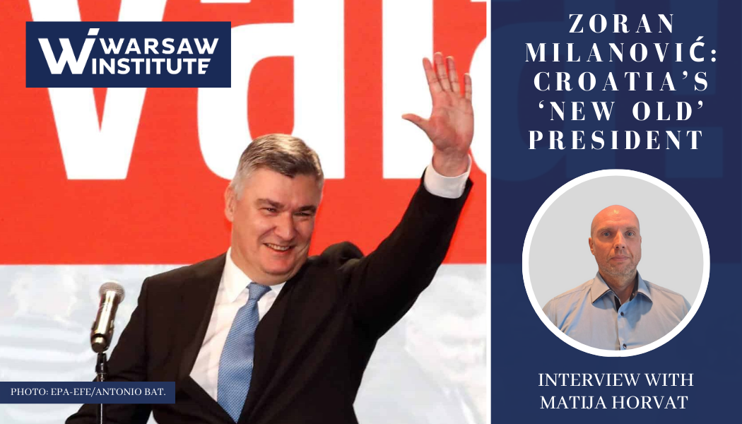Zoran Milanović: Croatia’s ‘New Old’ President – Post-Election ...